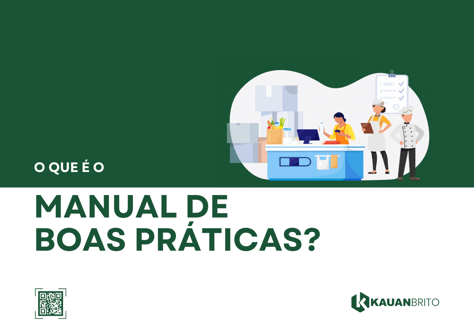 O que é o Manual de Boas Práticas? | Kauan Brito Nutricionista O que é o Manual de Boas Práticas? | Kauan Brito Nutricionista